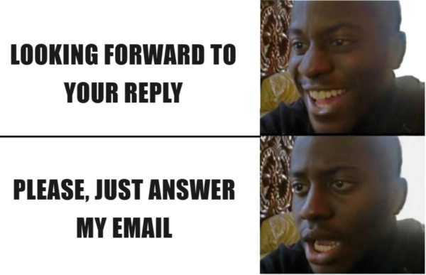 Email Memes | Relatable and Funny Takes on Professional Email Writing